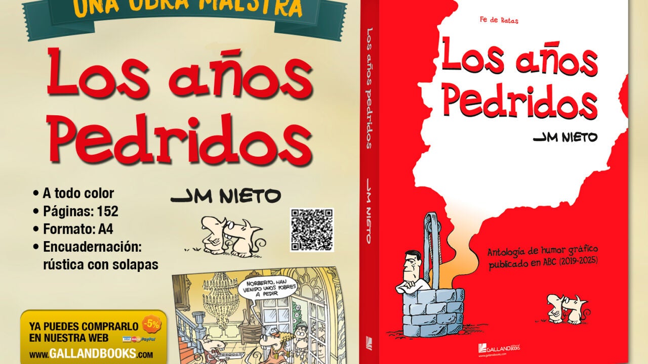 'Los años pedridos', antología del humor gráfico de Nieto publicado en ...