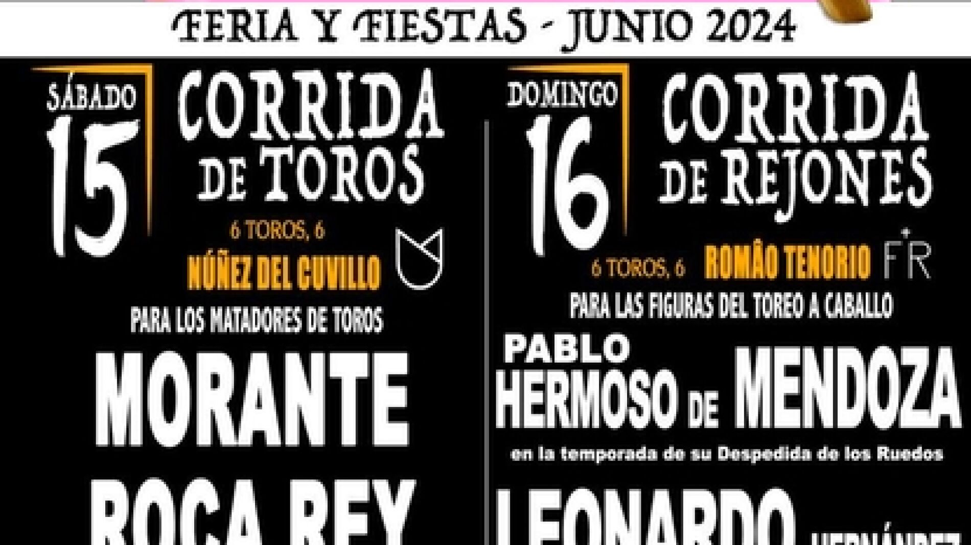 Morante Roca Rey Y Hermoso De Mendoza Protagonistas Del Cartel De La Feria De Junio De