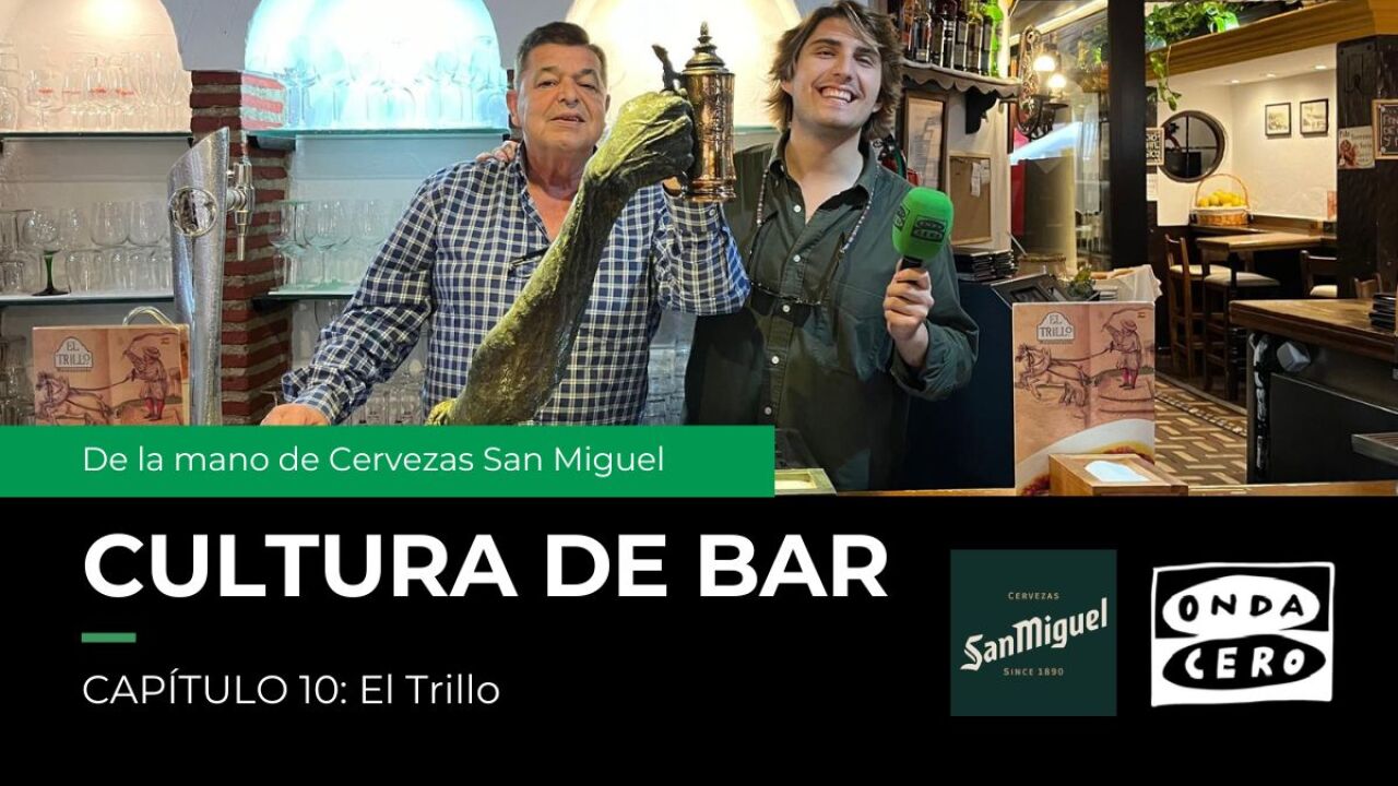 Cultura de Bar, desde Restaurante El Trillo | Onda Cero Radio