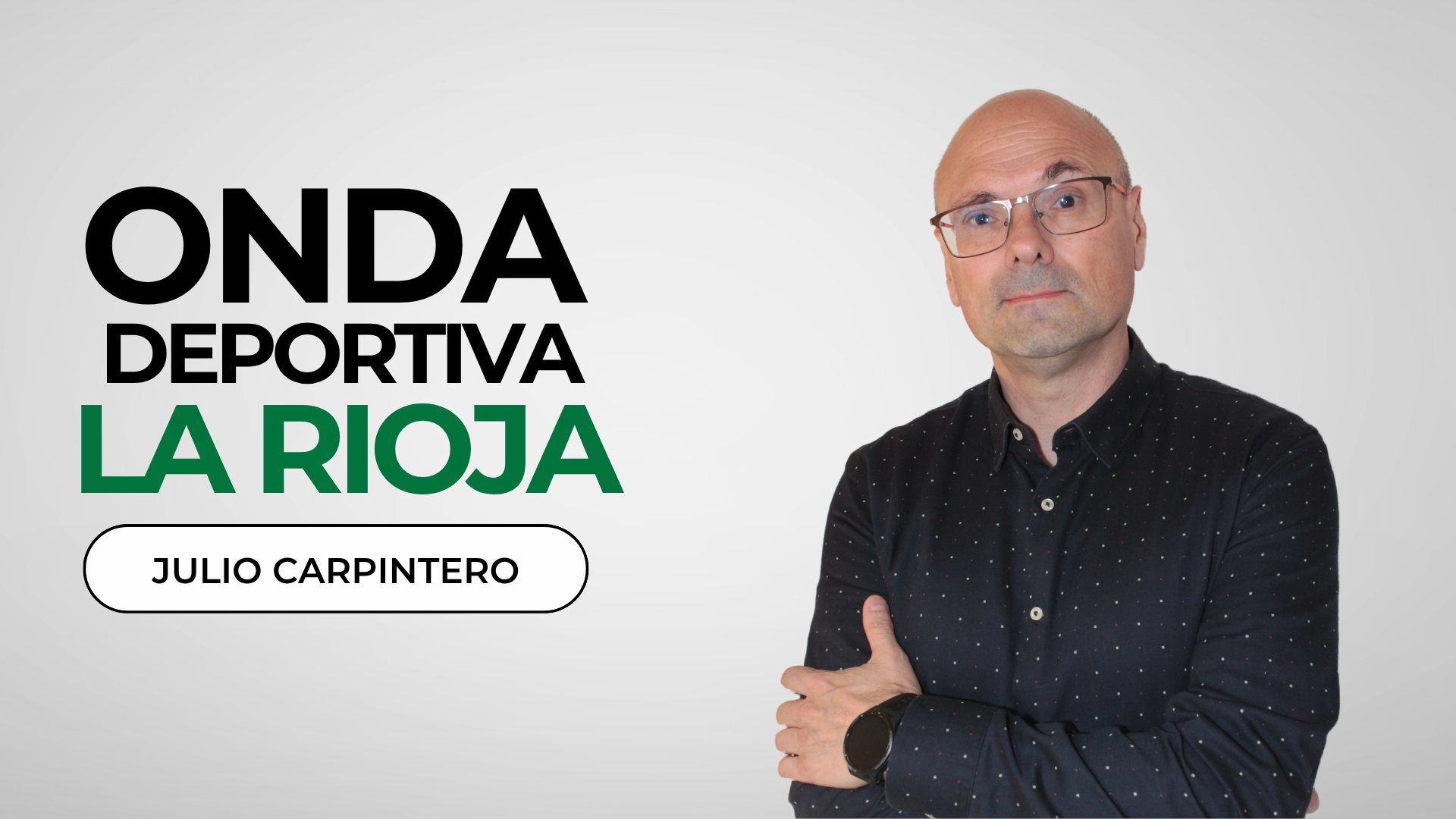 La Rioja en la onda DEPORTES 05/11/2025 - La Rioja en la Onda Deportes ...